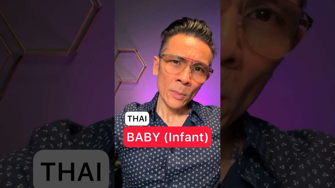 BASIC THAI LESSON : How to say INFANT for Beginners & Travelers 🇹🇭🙏# ...
